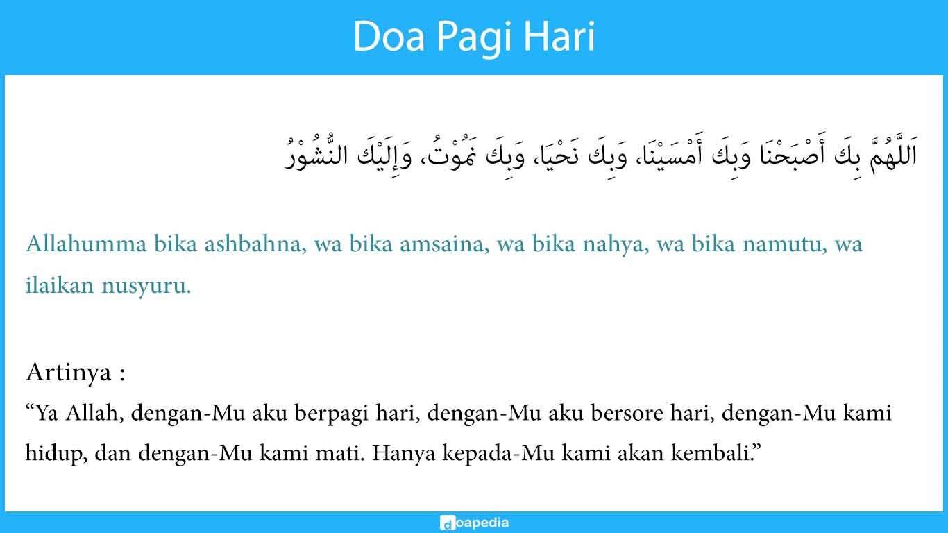 √ 7+ Doa Pagi Hari Lengkap [Arab, Latin, dan Terjemahan]
