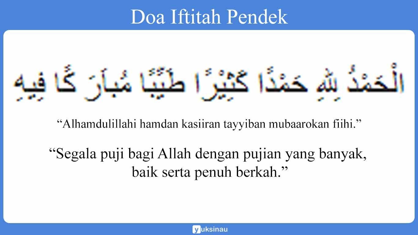√ Doa Iftitah: Bacaan (Latin & Artinya), Hukum, Adab, Keutamaan