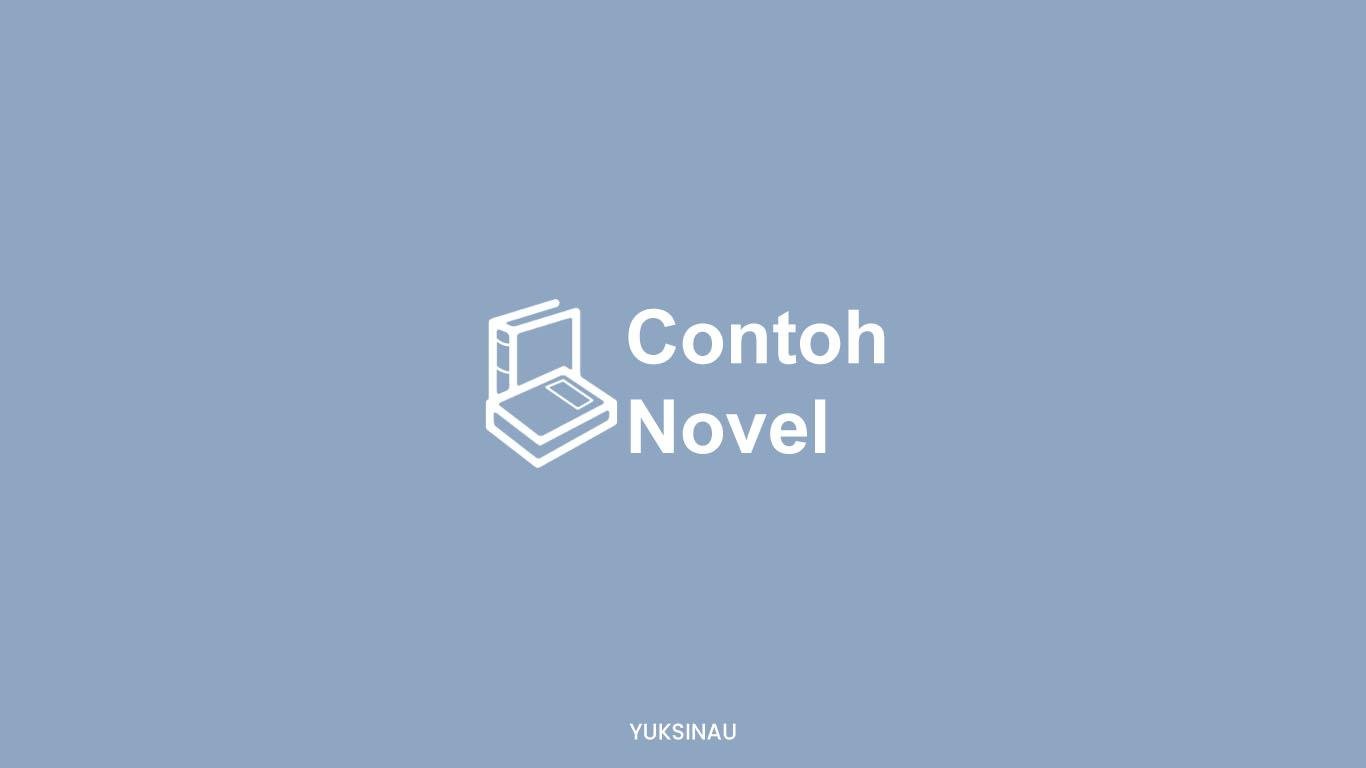 10 Contoh Resensi Novel Singkat yang Baik & Benar
